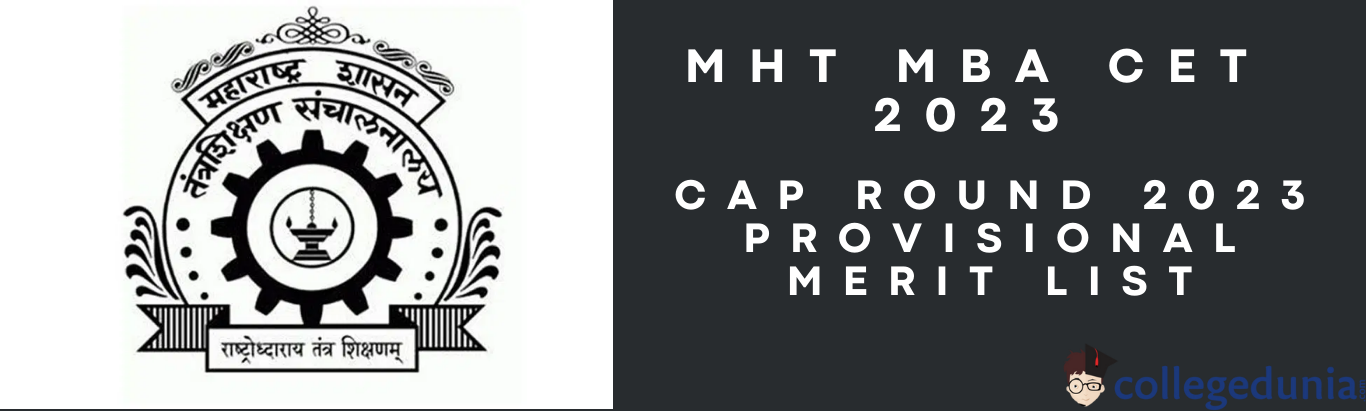 MAH MBA CET CAP Round 2023 Provisional Merit List Released; Check Direct Link Here