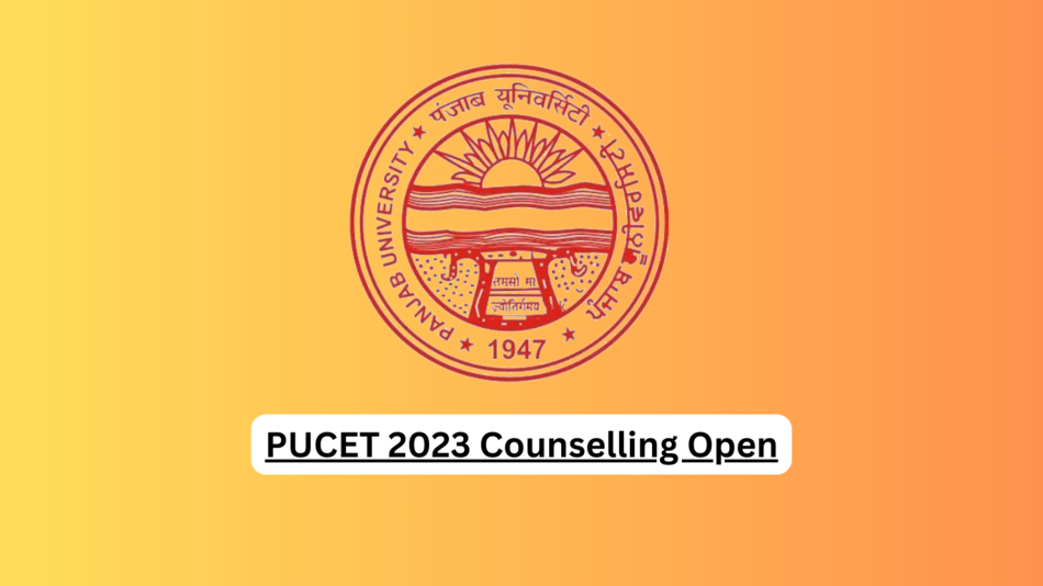PUCET 2023 Counselling Open; Check Seat Allotment, Reporting Schedule ...