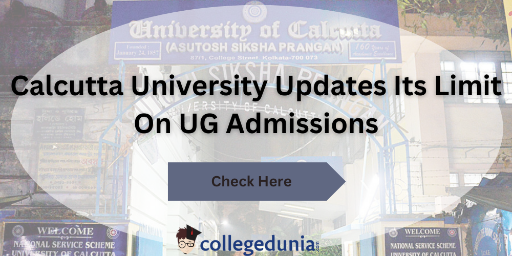 Calcutta University Updates Its Limit On UG Admissions; Check Details Here