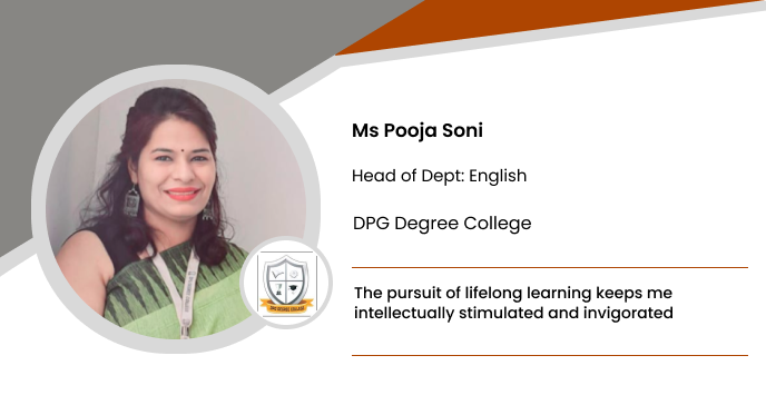 DPG Degree College: Ms Pooja Soni, Head of Dept: English