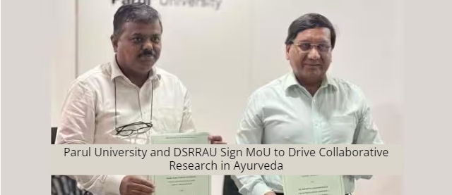 Parul University and DSRRAU Sign MoU to Drive Collaborative Research in ...