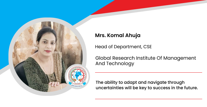 Global Research Institute Of Management And Technology : Mrs. Komal Ahuja, Head of Department ...