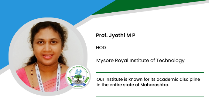 Mysore Royal Institute of Technology: Prof. Jyothi M P, HOD