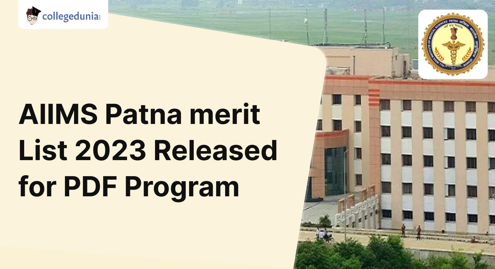 AIIMS Patna Merit List 2023 Released for PDF Program @aiimspatna.edu.in; Check Details Here