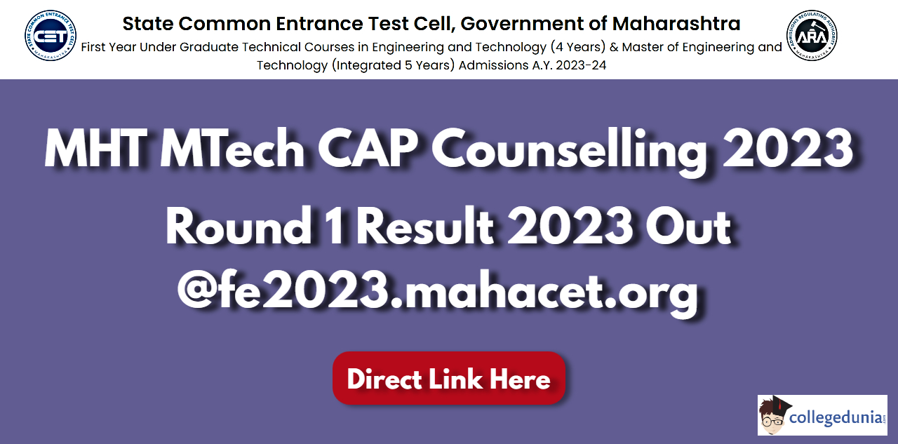 Maharashtra MTech CAP Round 1 Result 2023 Out @fe2023.mahacet.org ...