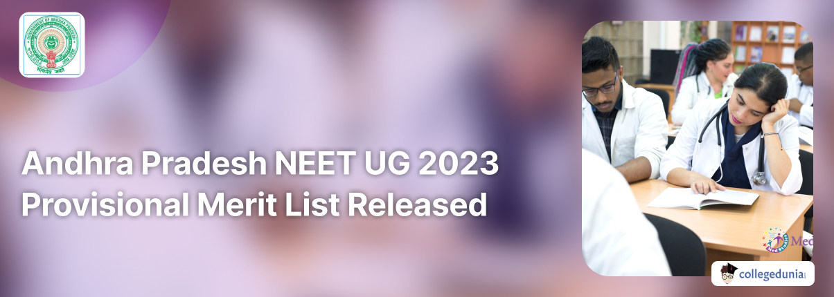 Andhra Pradesh NEET UG 2023 Provisional Merit List Released @drysruhs.edu.in; Check Details Here