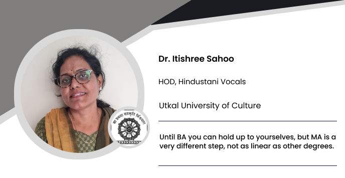Utkal University of Culture (UUC): Dr. Itishree Sahoo, HOD, Hindustani Vocals