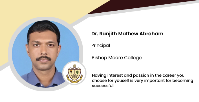 Bishop Moore College: Dr. Ranjith Mathew Abraham, Principal