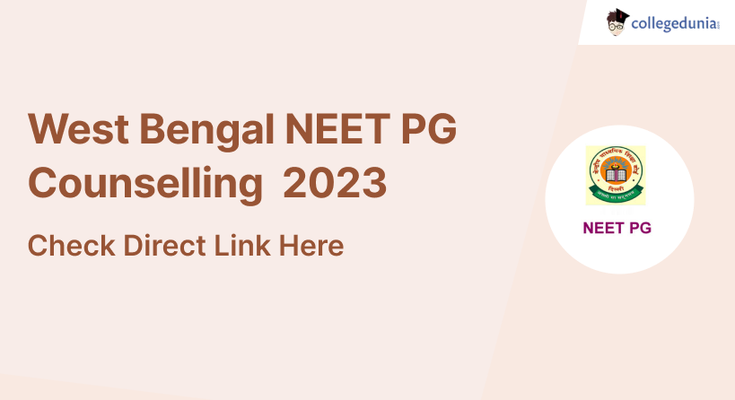 West Bengal NEET PG Counselling 2023 Round 1 seat Allotment Result Released @wbmcc.nic.in; Check ...