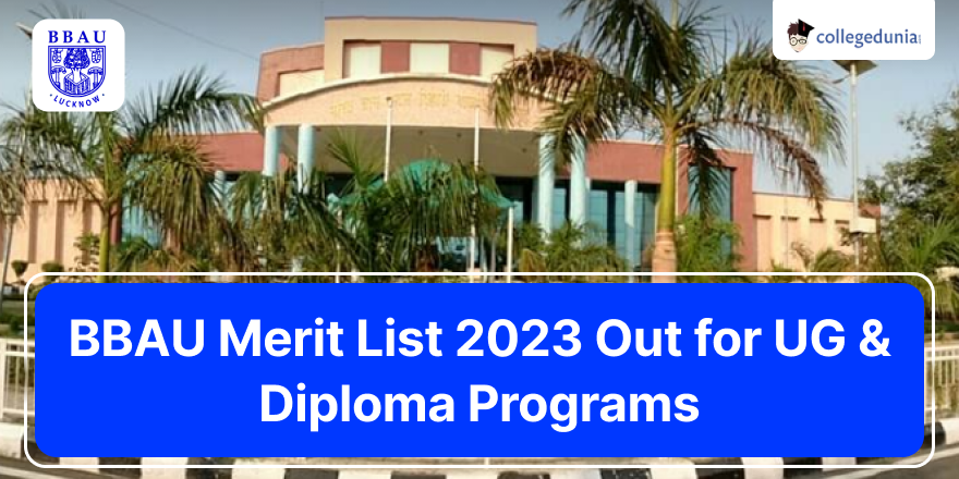 BBAU Admission 2023 Merit List Out for UG & Diploma Programs; Check ...