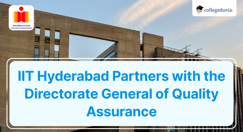 IIT Hyderabad Partners with the Directorate General of Quality ...