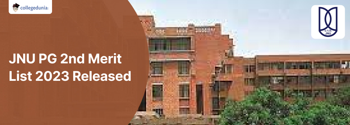 JNU PG 2nd Merit List 2023 Released for MA, MSc, MCA Courses on jnuee ...