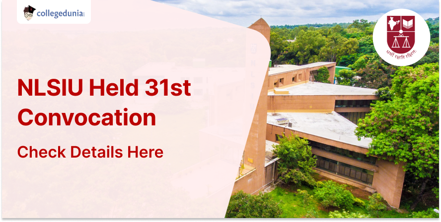 NLSIU Held 31st Convocation; Announced Joint Degree Programs with ...