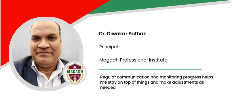 Magadh Professional Institute: Dr. Diwakar Pathak, Principal