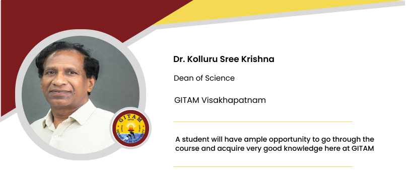 GITAM Visakhapatnam: Dr. Kolluru Sree Krishna, Dean of Science