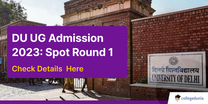 DU UG Admission 2023: Over 8,600 Students Offered Seats in Spot Round 1 ... DU UG Admission 2023: Over 8,600 Students Offered Seats in Spot Round 1 ...