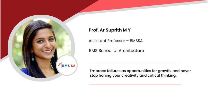 BMS School of Architecture - [BMSSA]: Prof. Ar Suprith M Y, Assistant ...