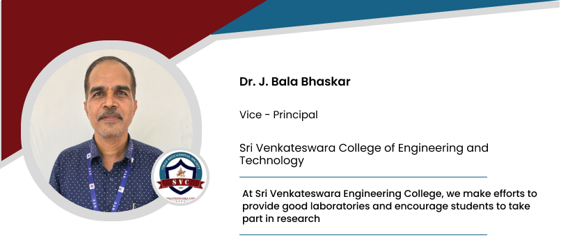 Sri Venkateswara College of Engineering and Technology: Dr. J. Bala ...