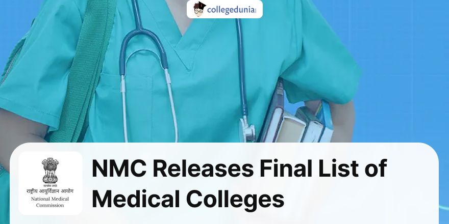 NMC Releases Final List of Medical Colleges; Check UG/ PG Vacant Seats ...