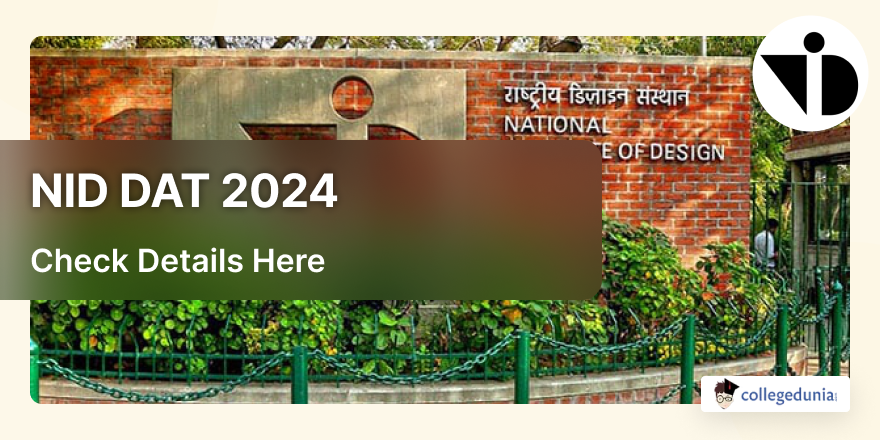NID DAT 2024 Prelims Exam on December 24; Check Exam Centre Reporting ...