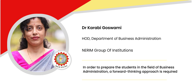 NERIM Group of Institutions: Dr Karabi Goswami, HOD, Department of ...