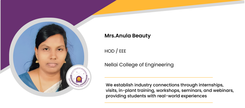 Nellai College of Engineering: Mrs.Anula Beauty, HOD / EEE