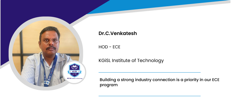 KGiSL Institute of Technology: KGiSL Institute of Technology, HOD - ECE