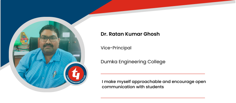 Dumka Engineering College: Dr. Ratan Kumar Ghosh, Vice-Principal