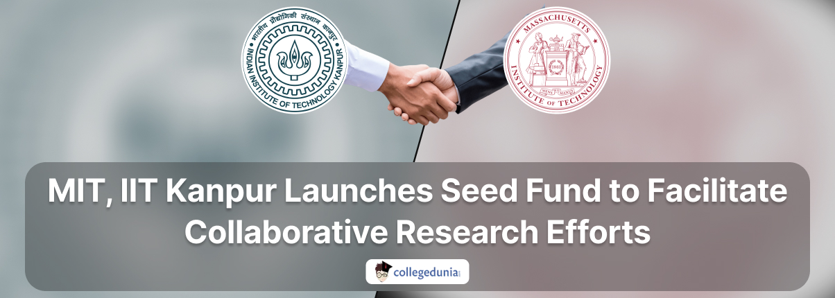 MIT, IIT Kanpur Launches Seed Fund to Facilitate Collaborative Research ...