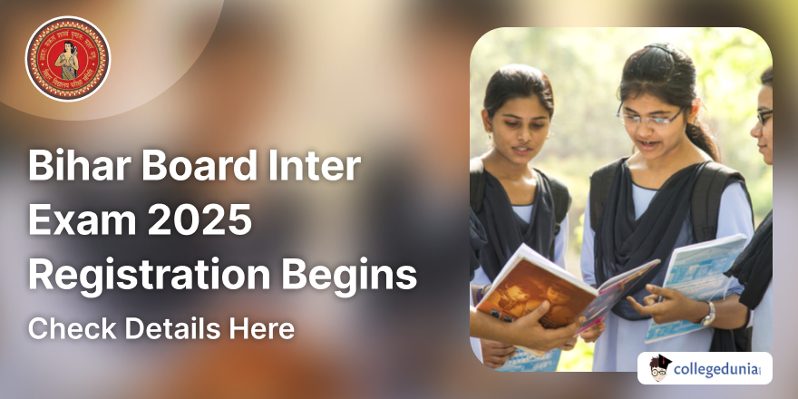 Bihar Board Inter Exam 2025 Registration Begins @biharboardonline.bihar ...