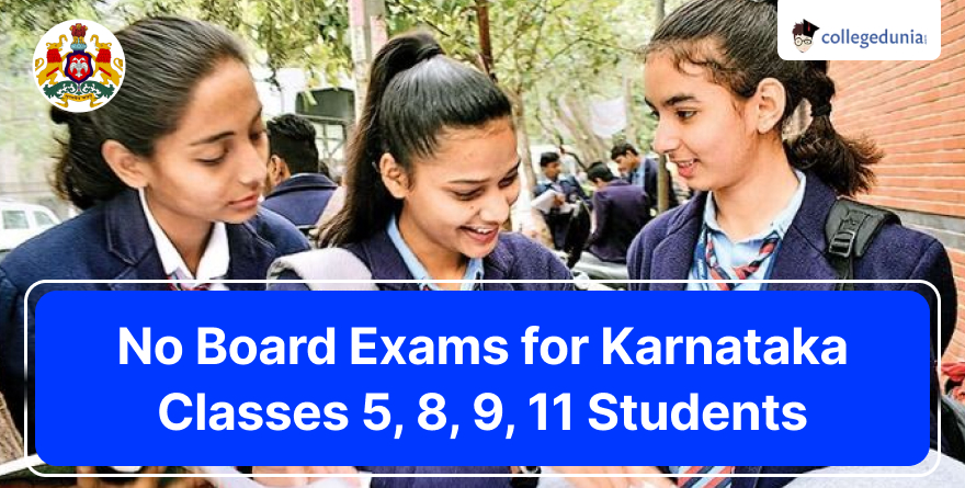 No Board Exams for Karnataka Classes 5, 8, 9, 11 Students; Check ...