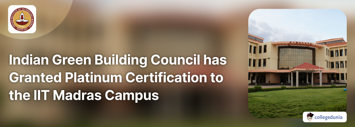 Indian Green Building Council has Granted Platinum Certification to the ...