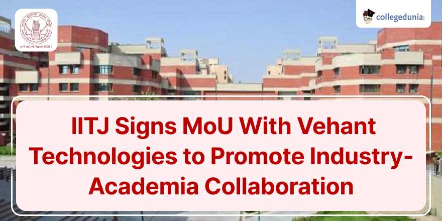 IIT Jodhpur Signs MoU with Vehant Technologies to Promote Industry ...