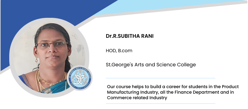 St. George's Arts & Science College: Dr. R.Subitha Rani, HOD, B.com
