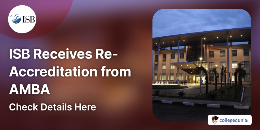 ISB Receives Re-Accreditation from AMBA; Check Details Here