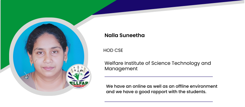 Welfare Institute of Science Technology and Management: Nalla Suneetha ...