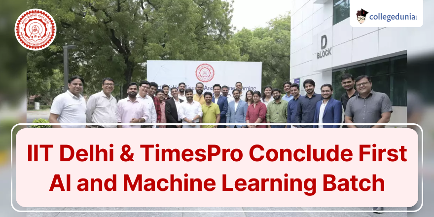 IIT Delhi and TimesPro Successfully Finish the Inaugural Batch in Artificial Intelligence and ...