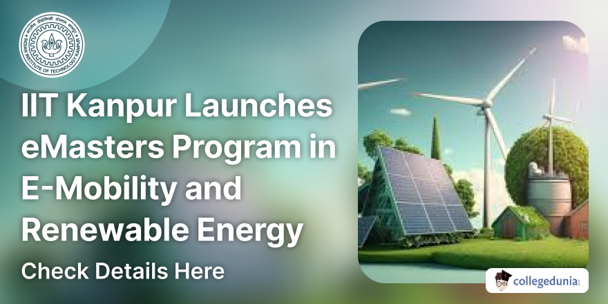 IIT Kanpur Launches eMasters Program in E-Mobility and Renewable Energy; No GATE Score Required ...