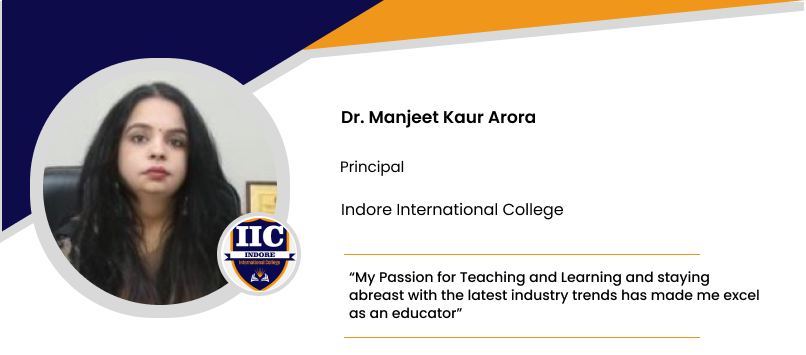 Indore International College: Dr. Manjeet Kaur Arora, Principal