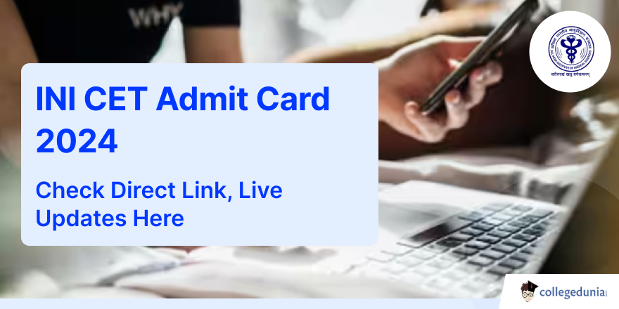 INI CET Admit Card 2024 Released on Oct 30 @aiimsexam.ac.in; Check ...