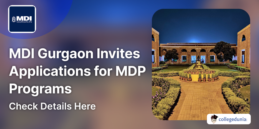 MDI Gurgaon Invites Applications for MDP Programs Starting from Dec 4 ...