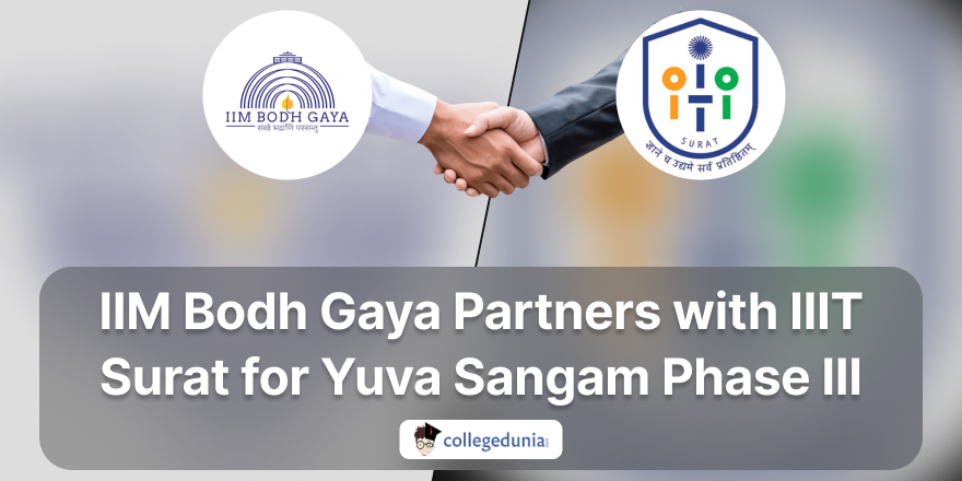 IIM Bodh Gaya Partners with IIIT Surat for Yuva Sangam Phase III; Check Details Here