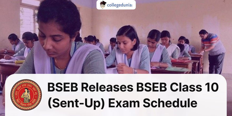BSEB Class 10 (Sent-Up) Exam Schedule Released @biharboardonline.bihar ...