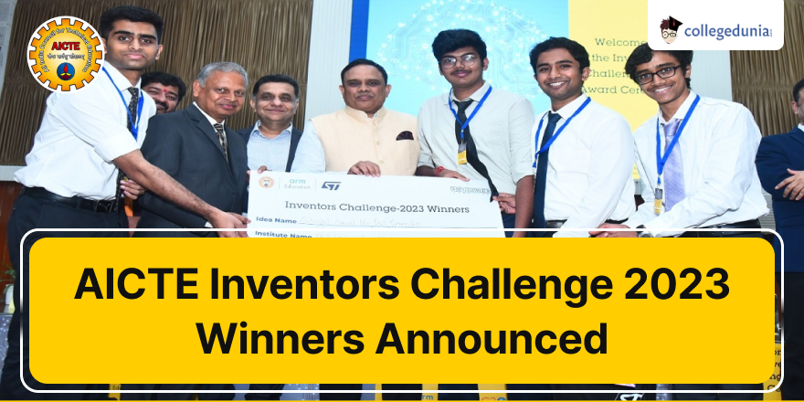 AICTE Inventors Challenge 2023 Winners Announced
