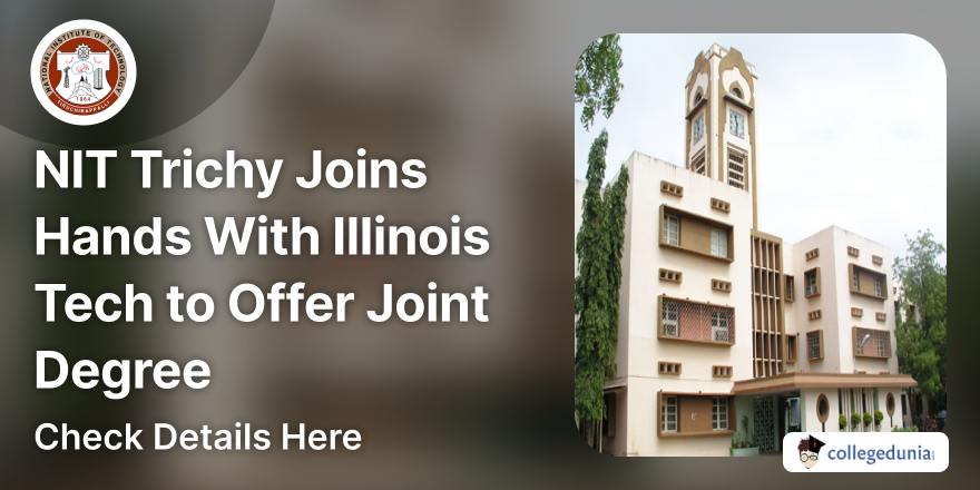 NIT Trichy Joins Hands With Illinois Tech to Offer Joint Degree in Data ...