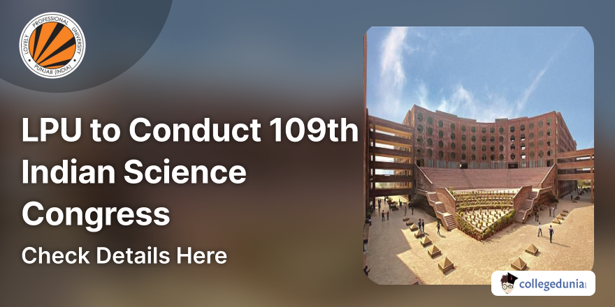 LPU to Conduct 109th Indian Science Congress on Sustainable Development ...