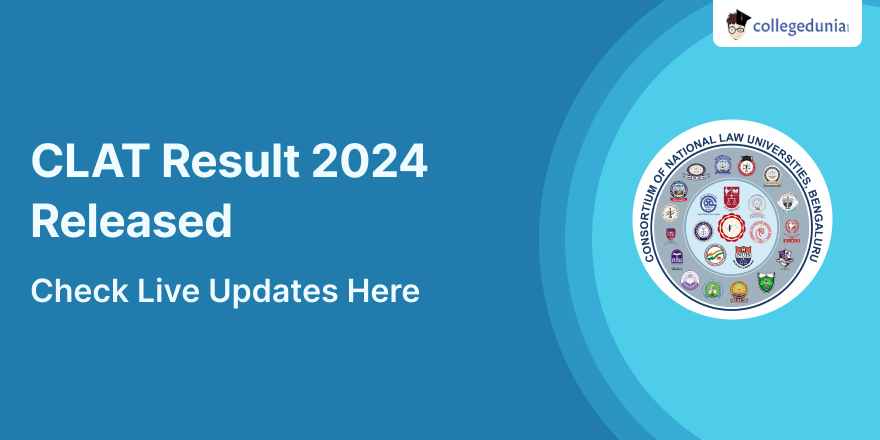 CLAT Result 2024 Released @consortiumofnlus.ac.in; Check Live Updates ...