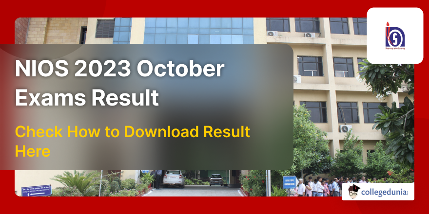 NIOS 2023 October Exams Result to be Declared in the First Week of ...