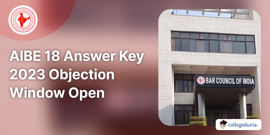 AIBE 18 Answer Key 2023 Objection Window Open @allindiabarexamination, Challenge till December ...