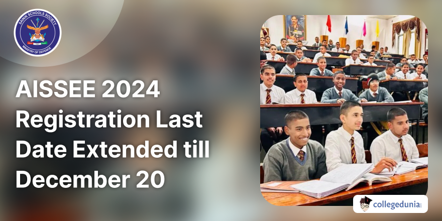 AISSEE 2024 Registration Last Date Extended till December 20; Check Revised Schedule Here